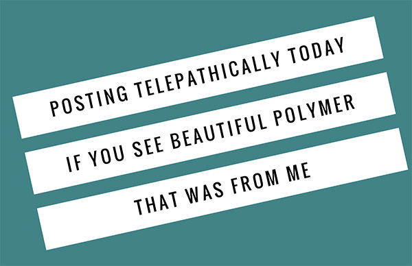 Telepathic polymer – Polymer Clay Daily